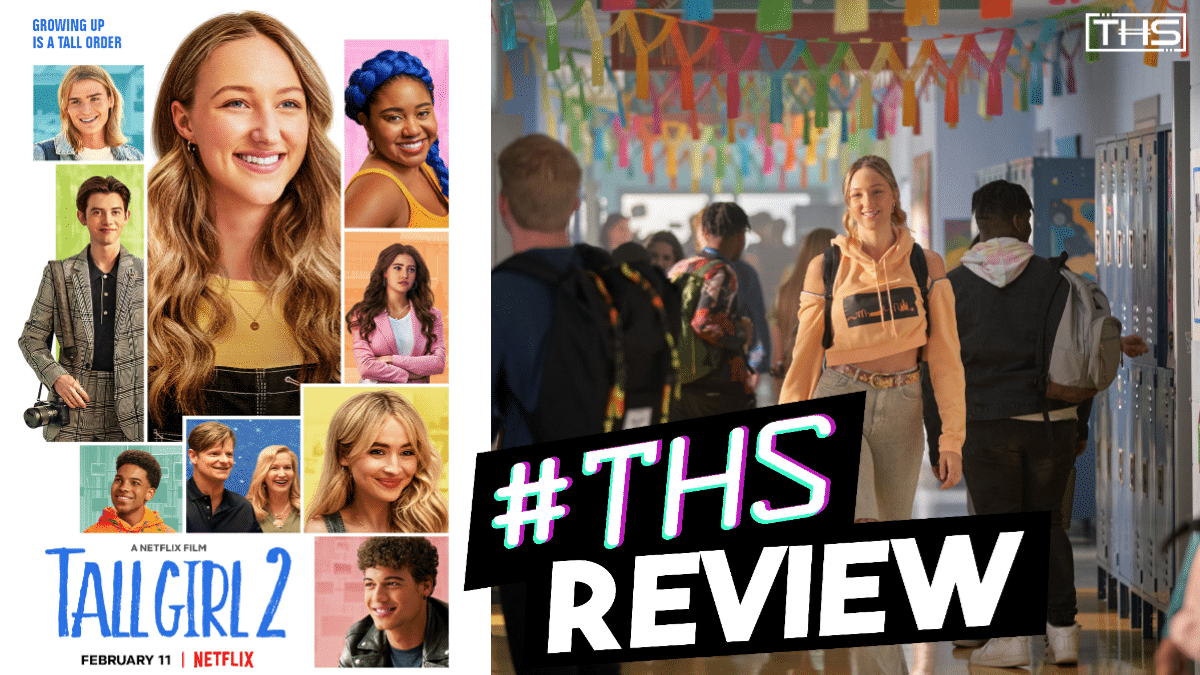 Tall Girl 2 - Just Might Be Better Than The Original [REVIEW] - That ...