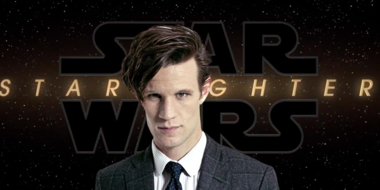Matt Smith Finally Makes It To Star Wars - Lands Villain Role In 'Star Wars: Starfighter' - That ...